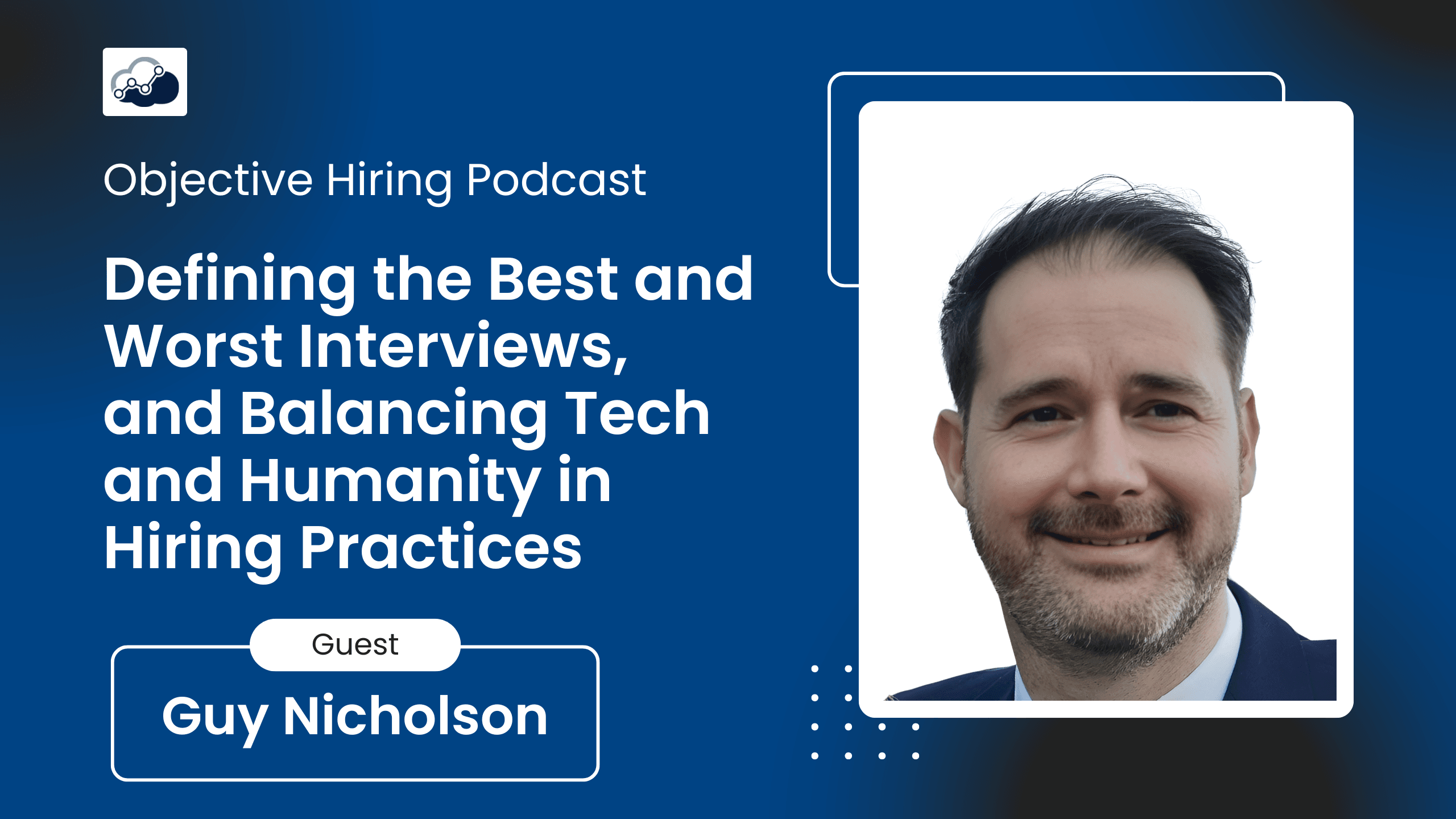 Alooba Objective Hiring - Guy Nicholson Defining the Best and Worst ...